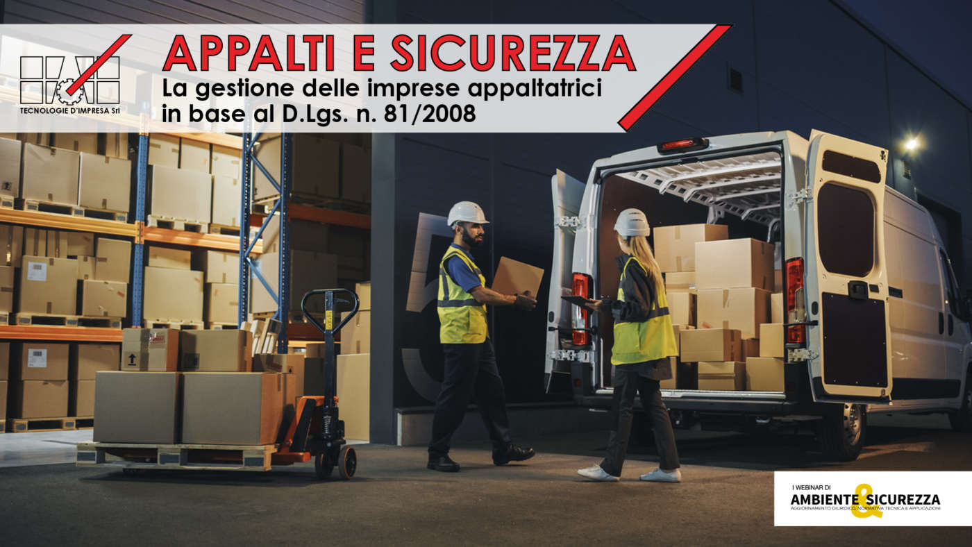 Appalti e sicurezza - Iscriviti al webinar gratuito di Ambiente&Sicurezza
