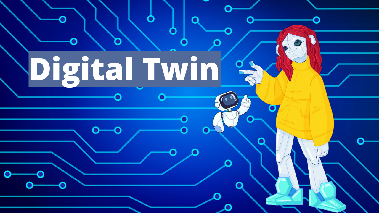 Digital Twin: cos'è e come funziona, con qualche consiglio per costruirlo