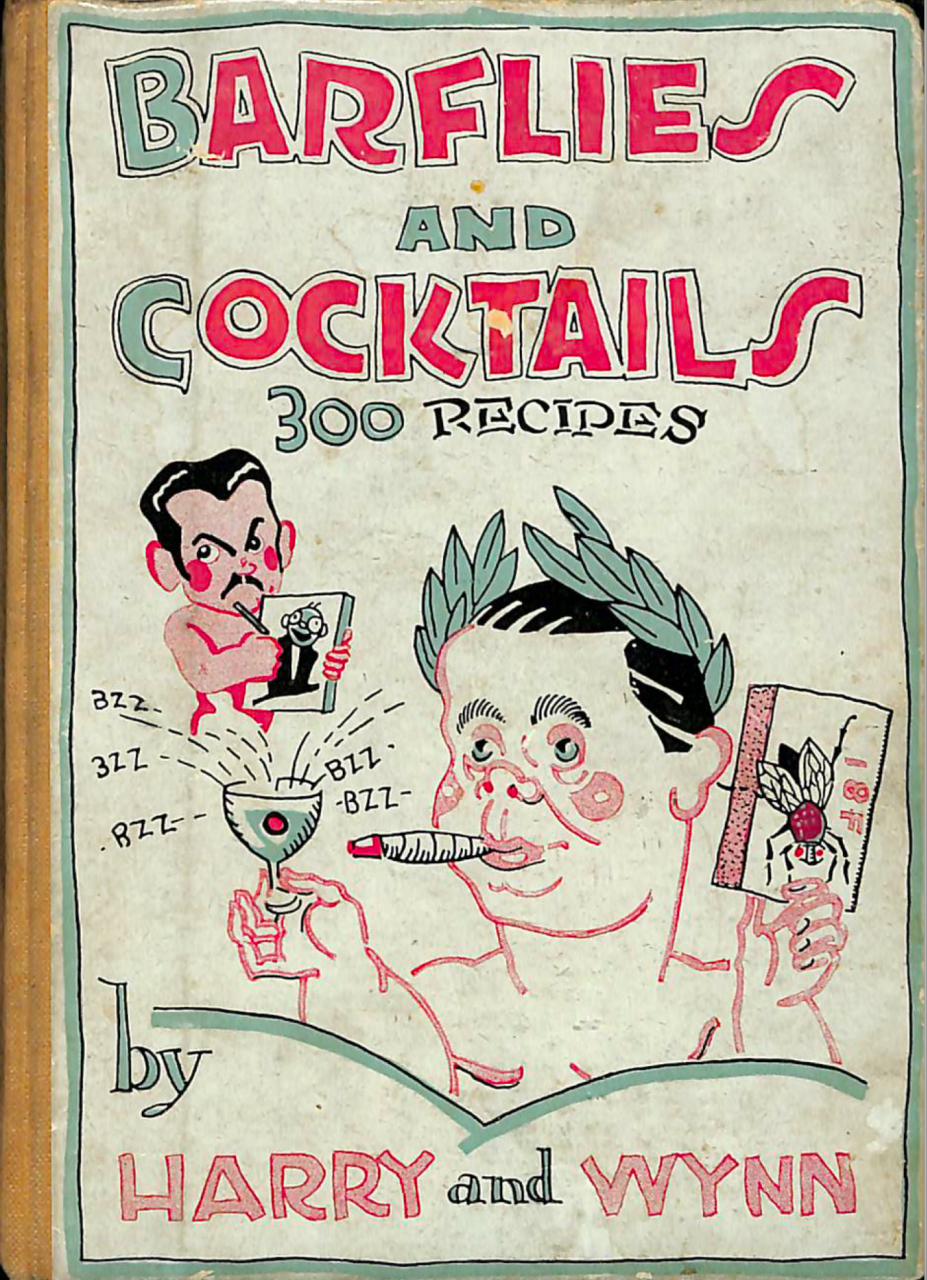 Barflies and Cocktails di Harry McElhone e Wynn, 1927 | bargiornale