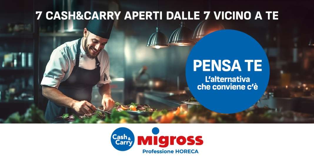 Cash and Carry Migross, un nuovo attore a servizio dell'Horeca ...