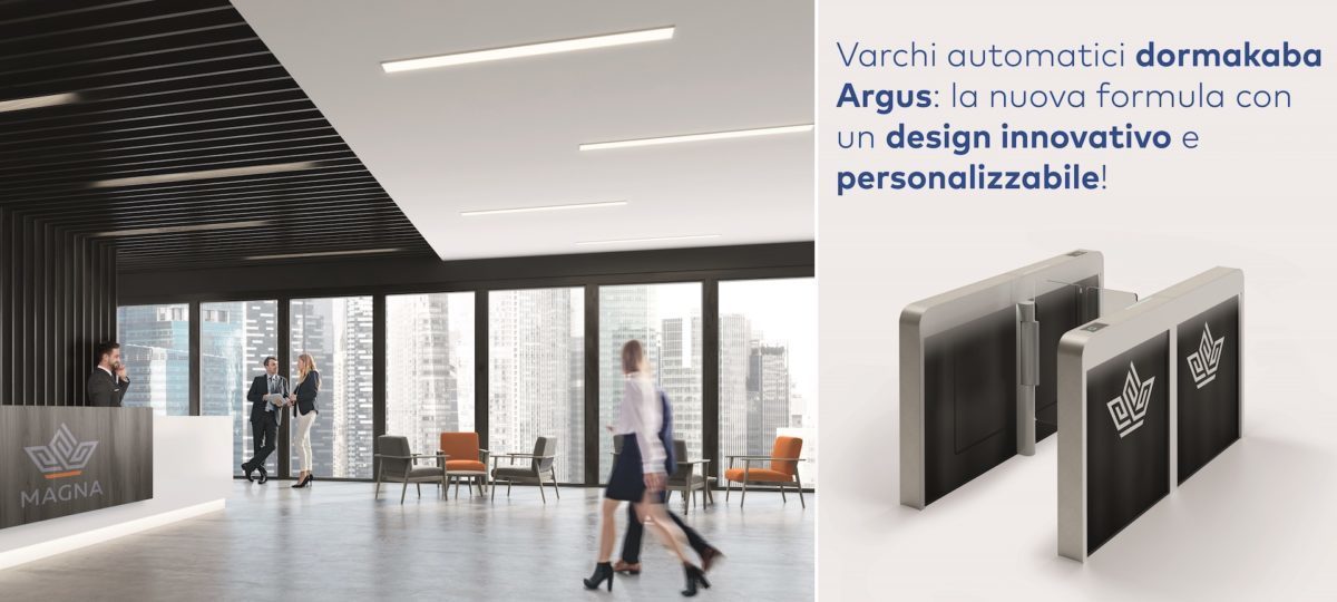 Argus, nuovi varchi automatici Dormakaba - Elettro