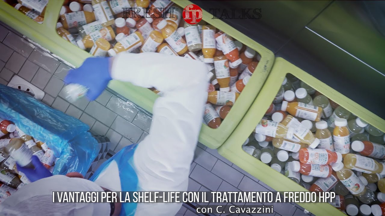 Prolungare la conservazione dei trasformati freschi con l'Hpp #freshtalks