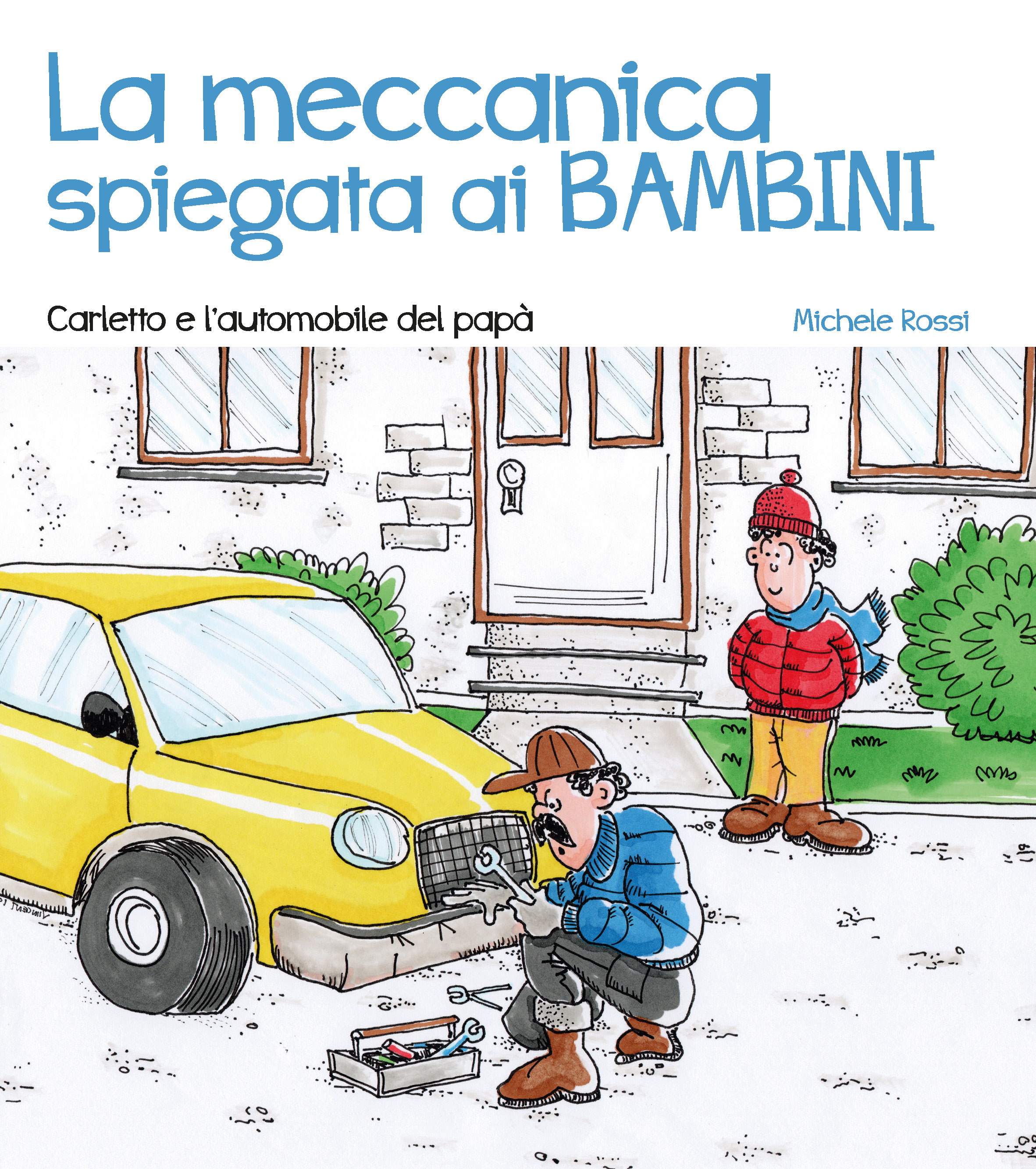 La meccanica spiegata ai bambini - Meccanica News