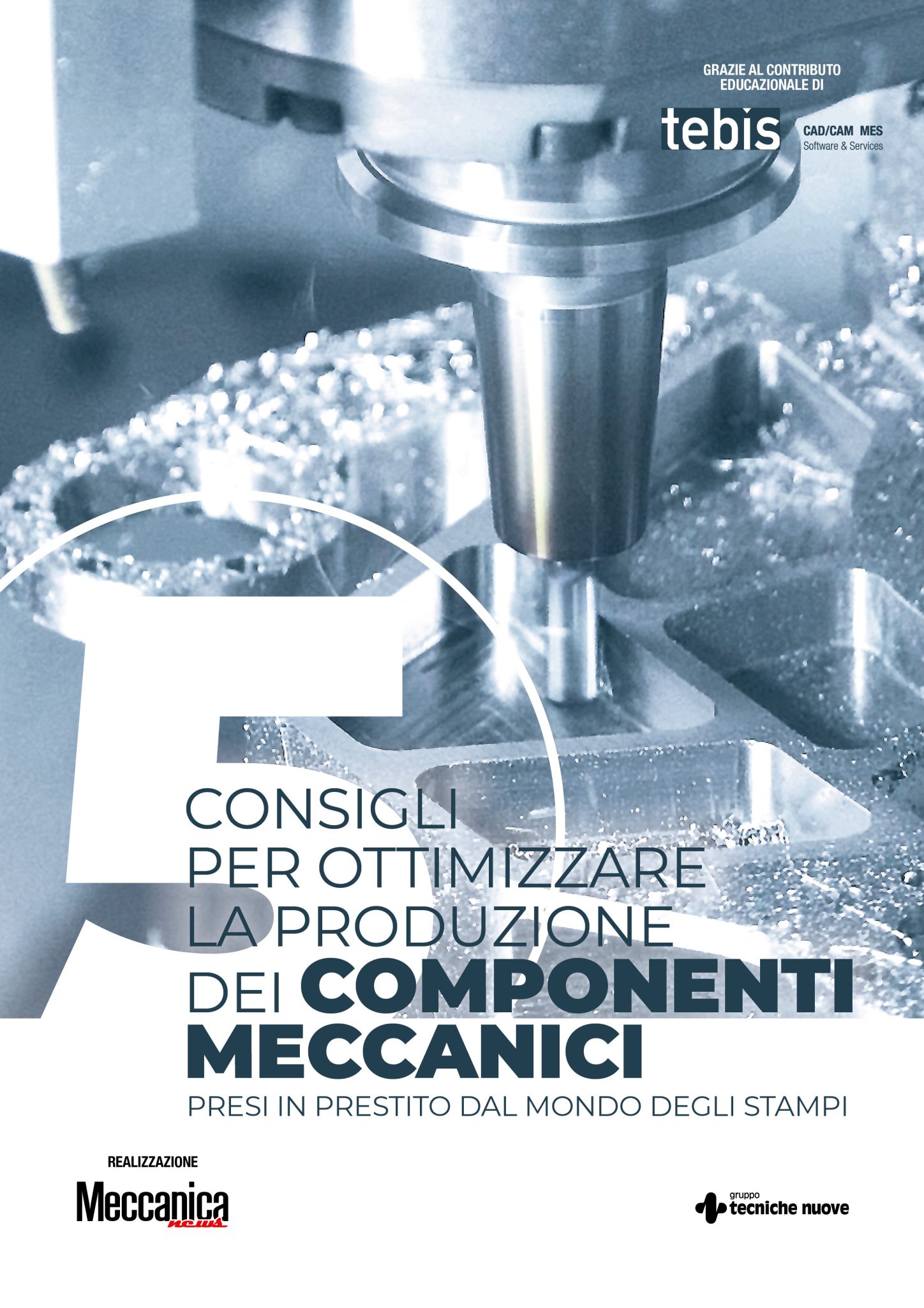5 consigli per ottimizzare la produzione dei componenti meccanici presi ...