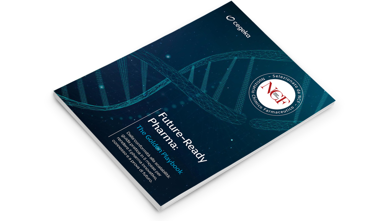 Future-Ready Pharma • NCF - Notiziario Chimico Farmaceutico